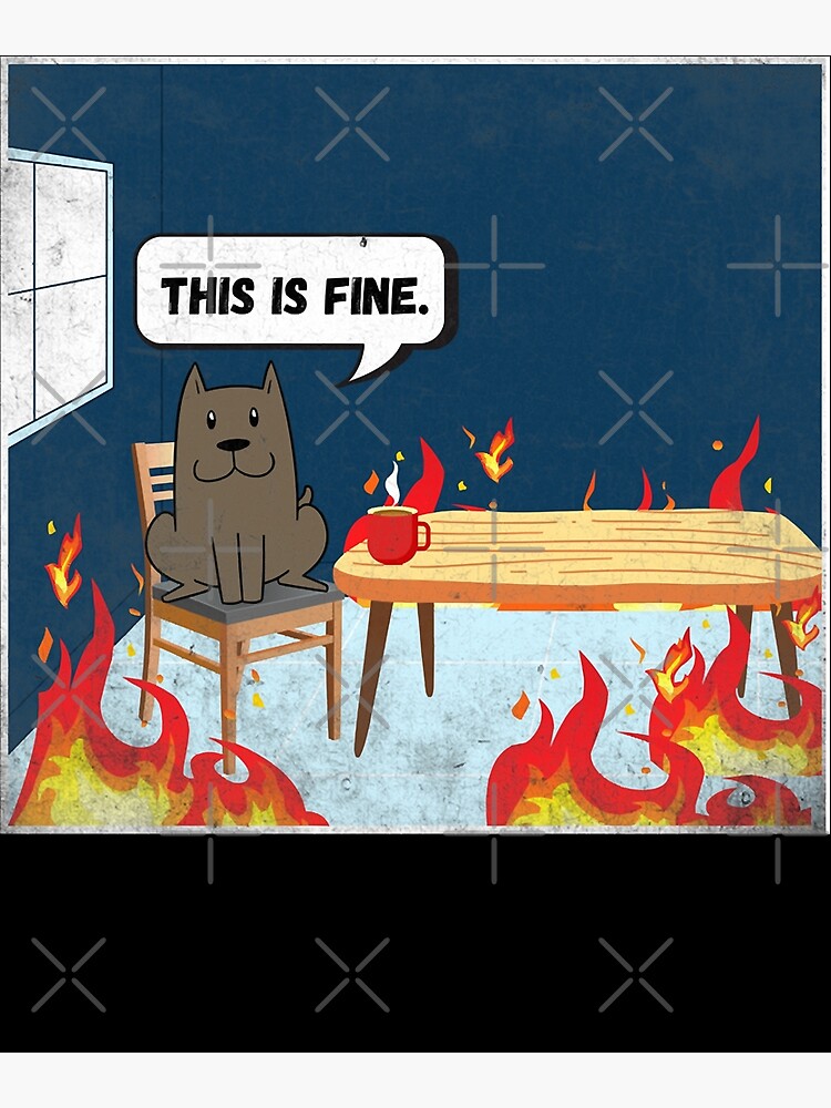 "Day Gift This Is Fine Dog Meme Pattern Pack Distressed Grunge Effect ...