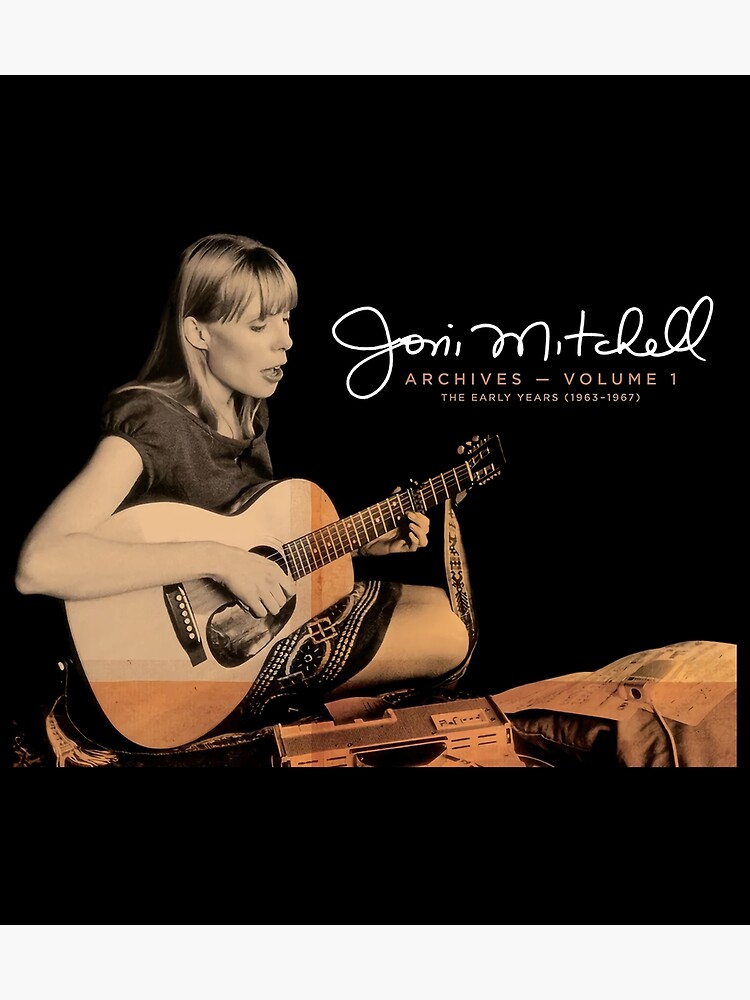 Joni Mitchell The Early Years Poster For Sale By Davonwalker Redbubble