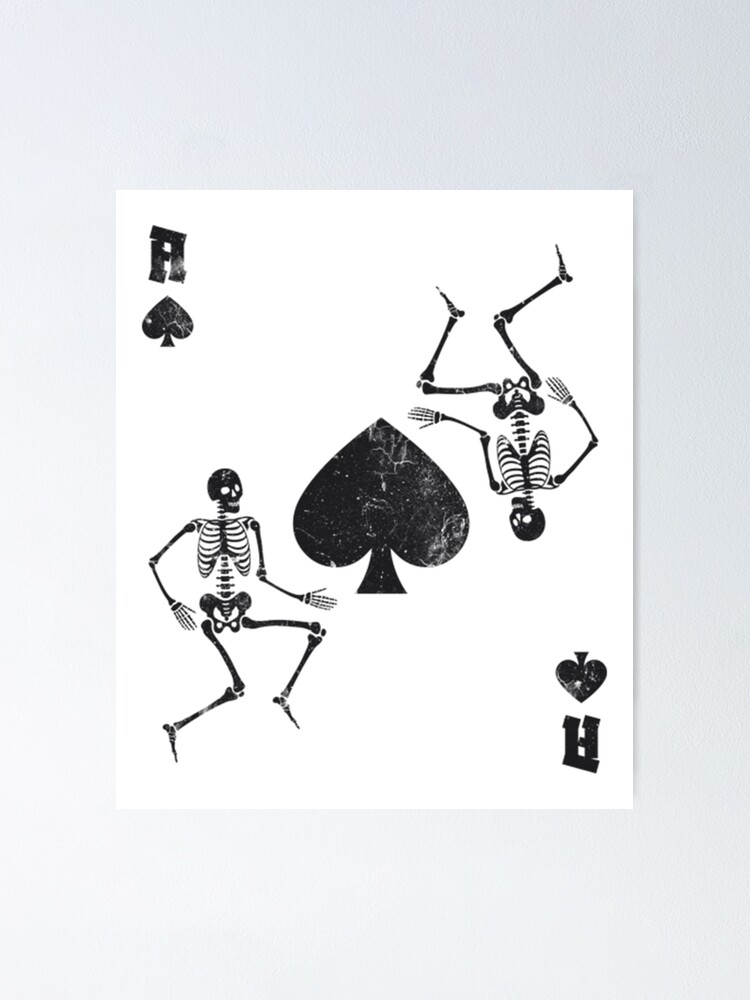 "Ace Of Spades Card Skeleton Dance Gothic Halloween" Poster for Sale by ...