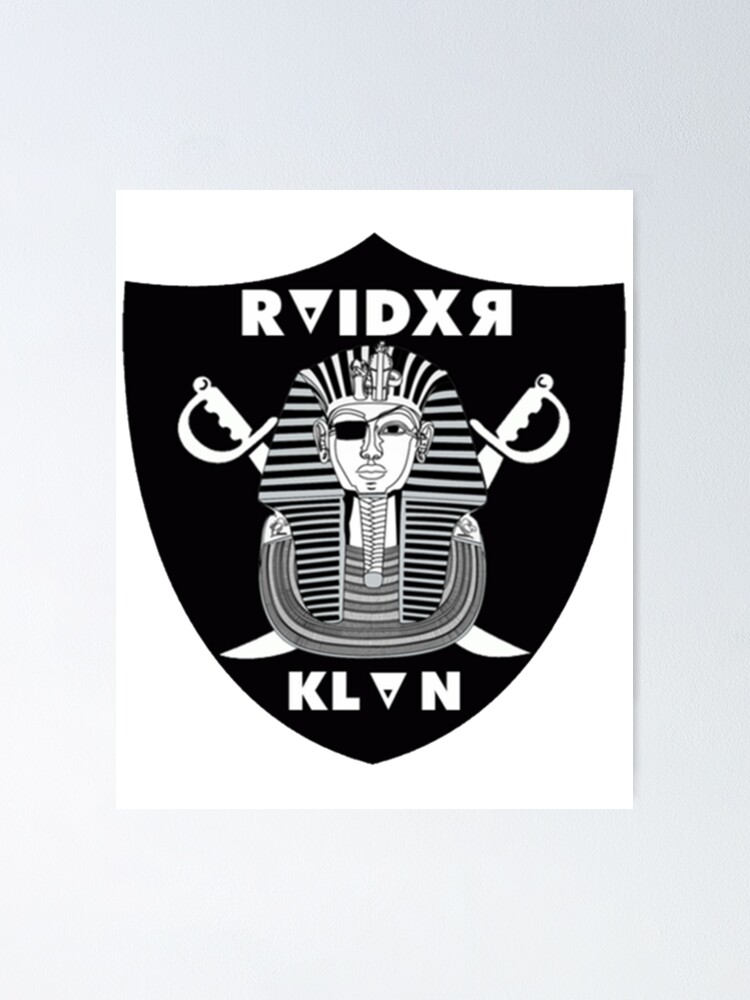 "Raider Klan " Poster for Sale by Lolitalatvie | Redbubble