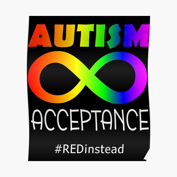 "Autism Acceptance" Poster for Sale by LauerTeresa75 | Redbubble