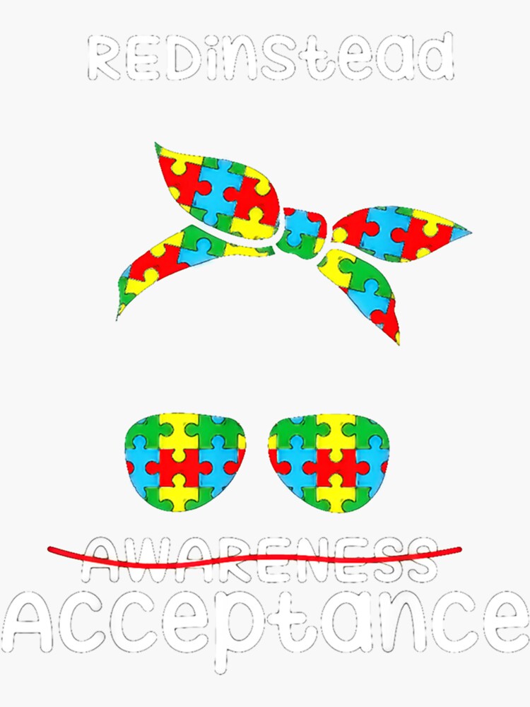"redinstead shirt Wear Red Instead Autism-Acceptance In April " Sticker ...