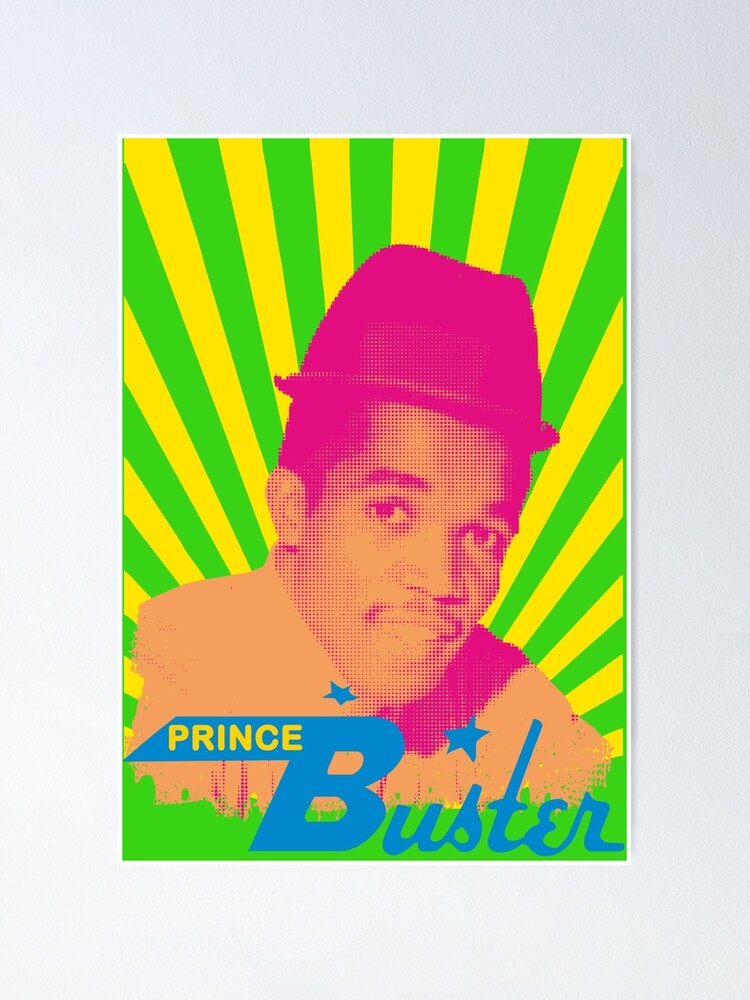 "Prince Buster" Poster for Sale by GRAFIKA65 | Redbubble