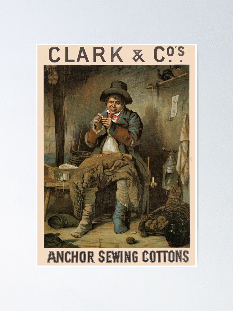 "Antique sewing thread advertising poster, Clark Anchor Sewing Cotton ...