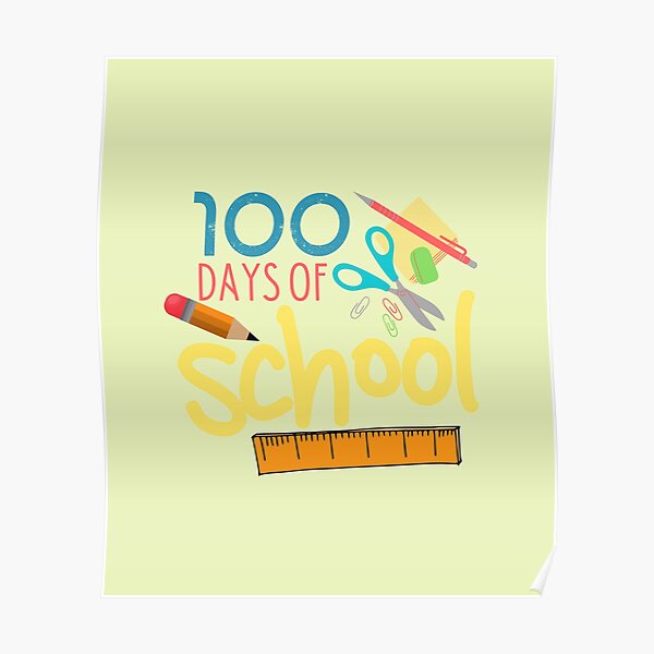 Póster «Feliz día número 100 de clases | 100 días de escuela | Camisa ...