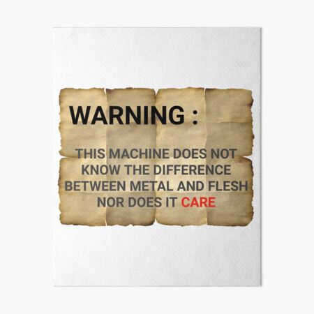 "Humor Funny Warning this machine does not know the difference between ...