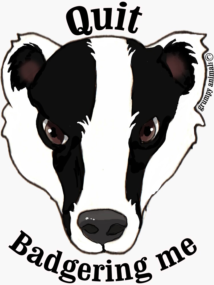"Grumpy Animals "Badger"" Sticker by MadameDevious | Redbubble