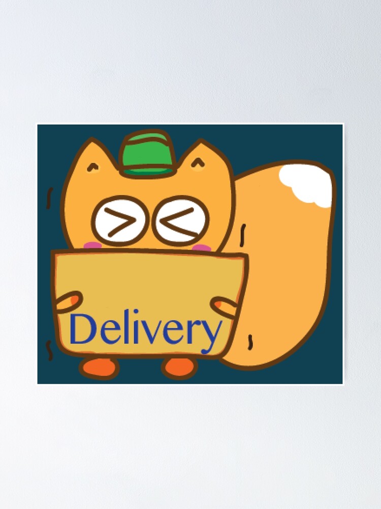 "Delivery Fox" Poster for Sale by MILdecals | Redbubble