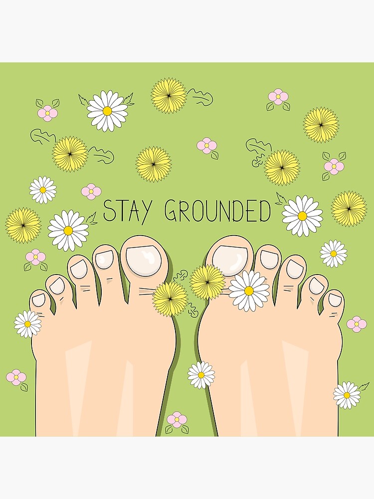 "Stay grounded inspirational quote with top view on barefoot " Art ...