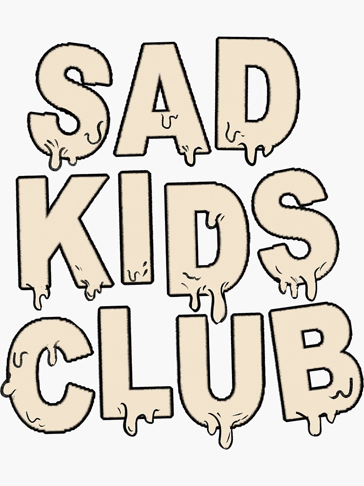 "sad kids club" Sticker for Sale by belldandy27 | Redbubble