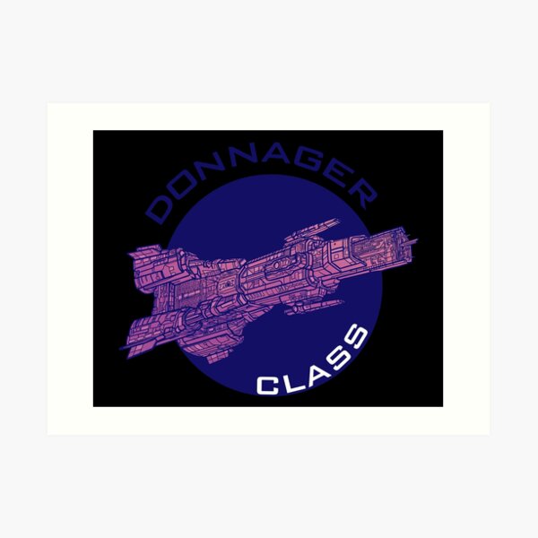 "Donnager Class Battleship – Tachi The Expanse Donnager Ship" Art Print ...
