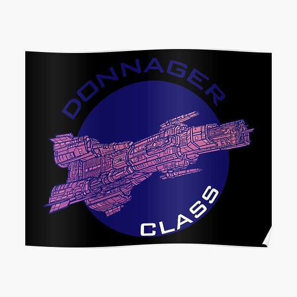 "Donnager Class Battleship – Tachi The Expanse Donnager Ship" Poster by ...