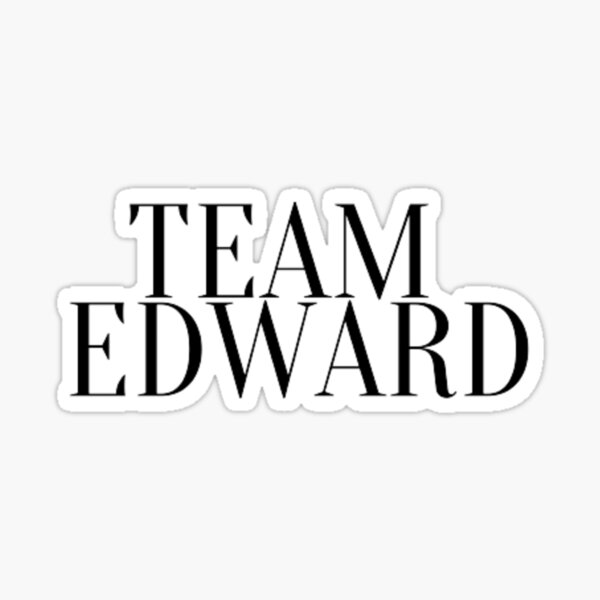 "Team Edward" Sticker for Sale by AFAASD | Redbubble