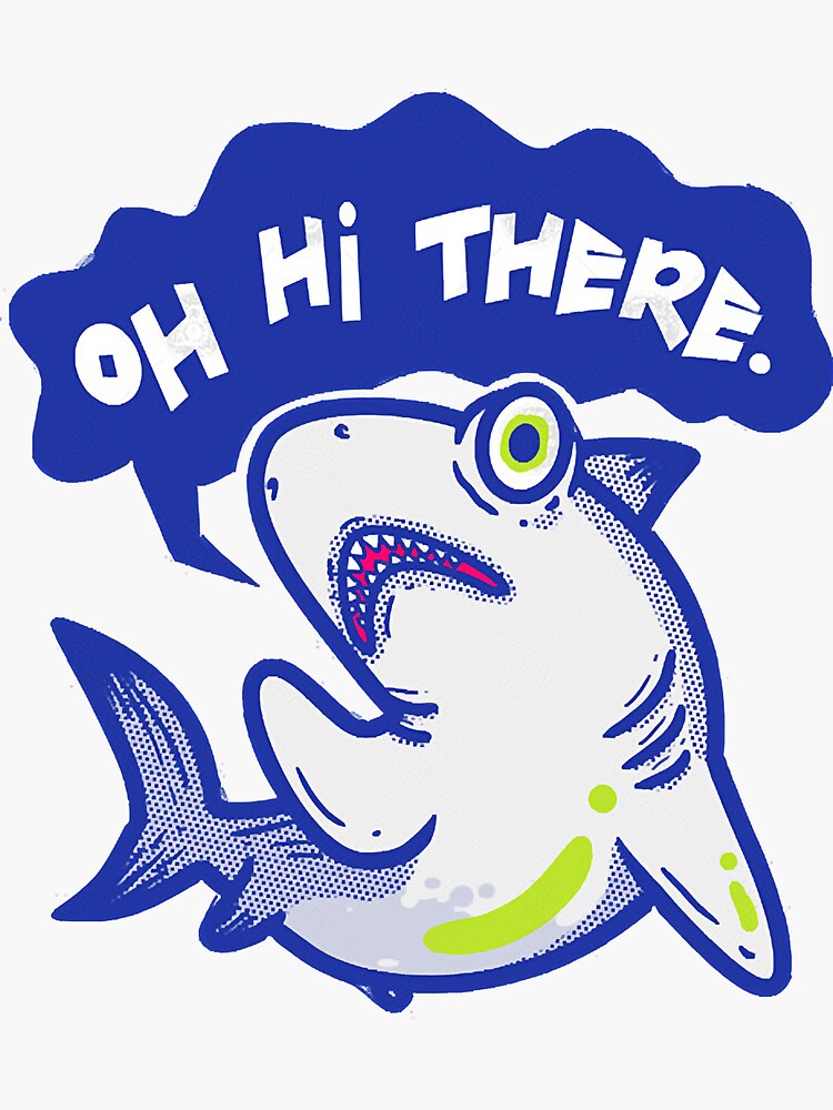 "Shark Hello " Sticker for Sale by Nichola5252724 | Redbubble