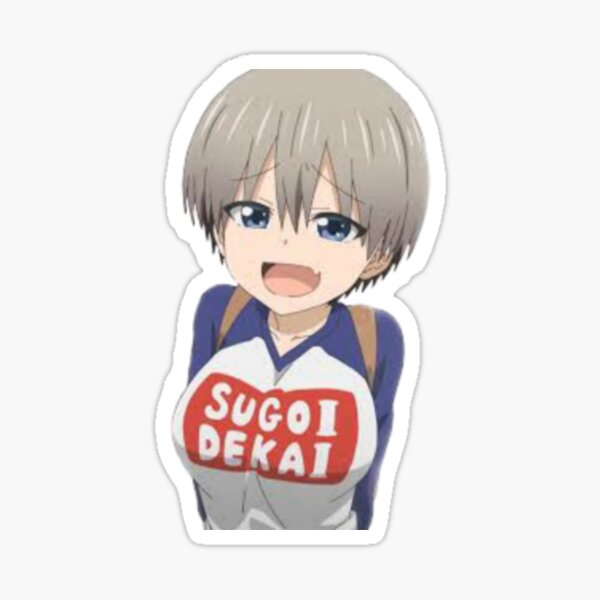 "Uzaki Chan" Sticker by AniePieArt | Redbubble