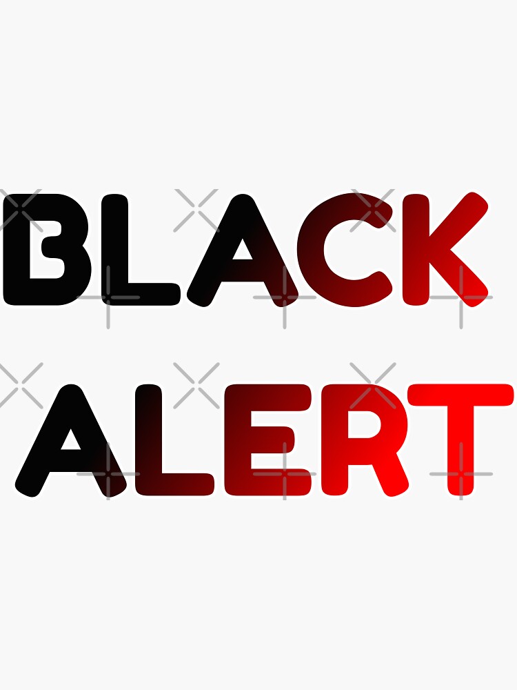 "Black Alert design" Sticker by Redroomedia | Redbubble