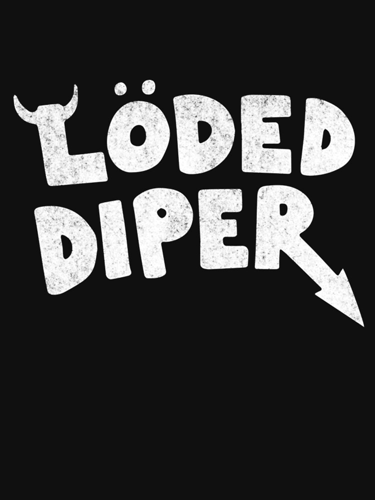 "Loded Diaper Active " T-shirt by FarrerMary478 | Redbubble | loded ...