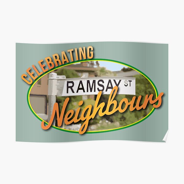 "Celebrating Neighbours" Poster by GoodNeighbours | Redbubble