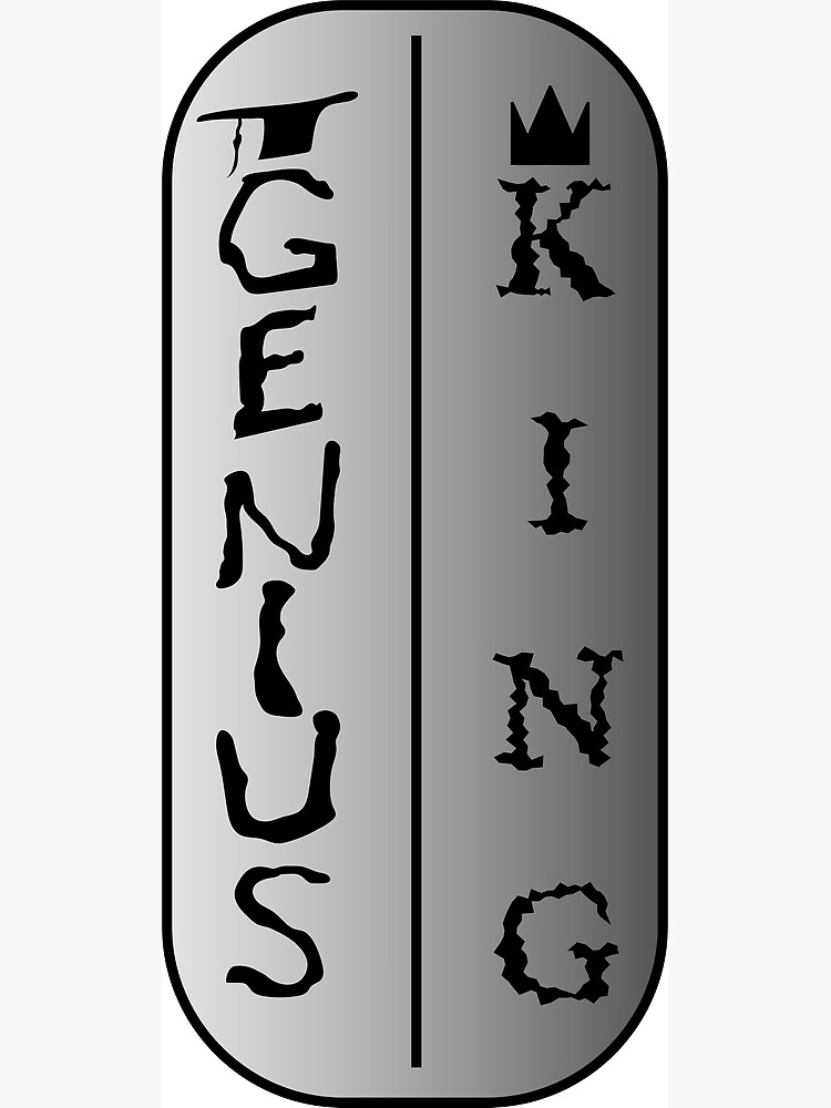 "Top genius King" Poster by High-Land | Redbubble