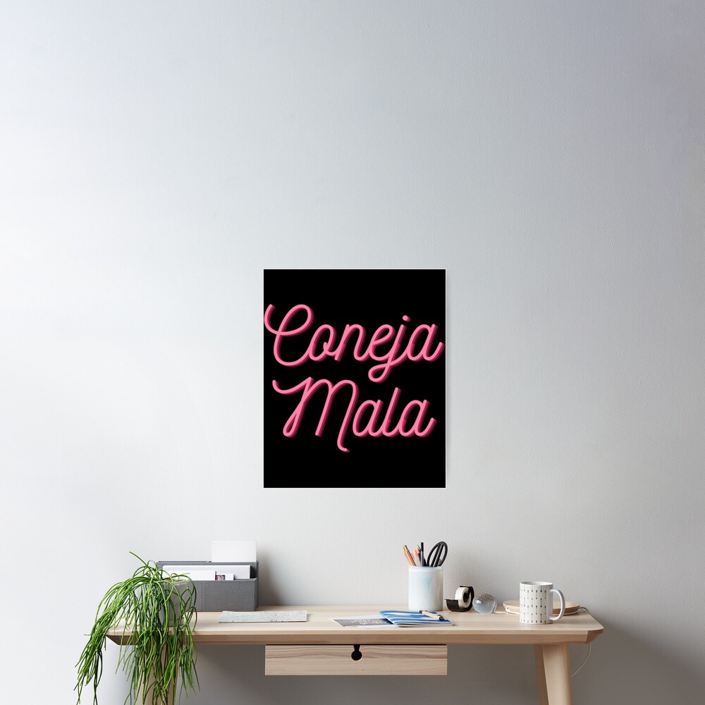 "Bad Bunny Coneja Mala Classic ." Poster for Sale by hecoxlgtarme | Redbubble