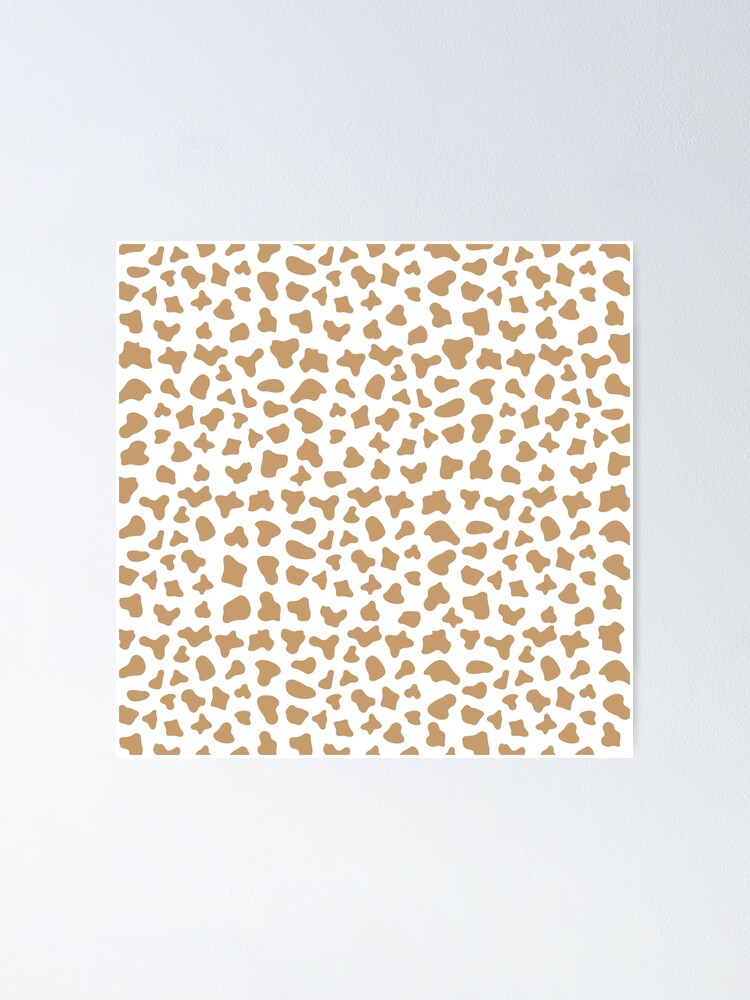 "Light brown Cow Print, Cow Spots Pattern" Poster by patterniastudio ...