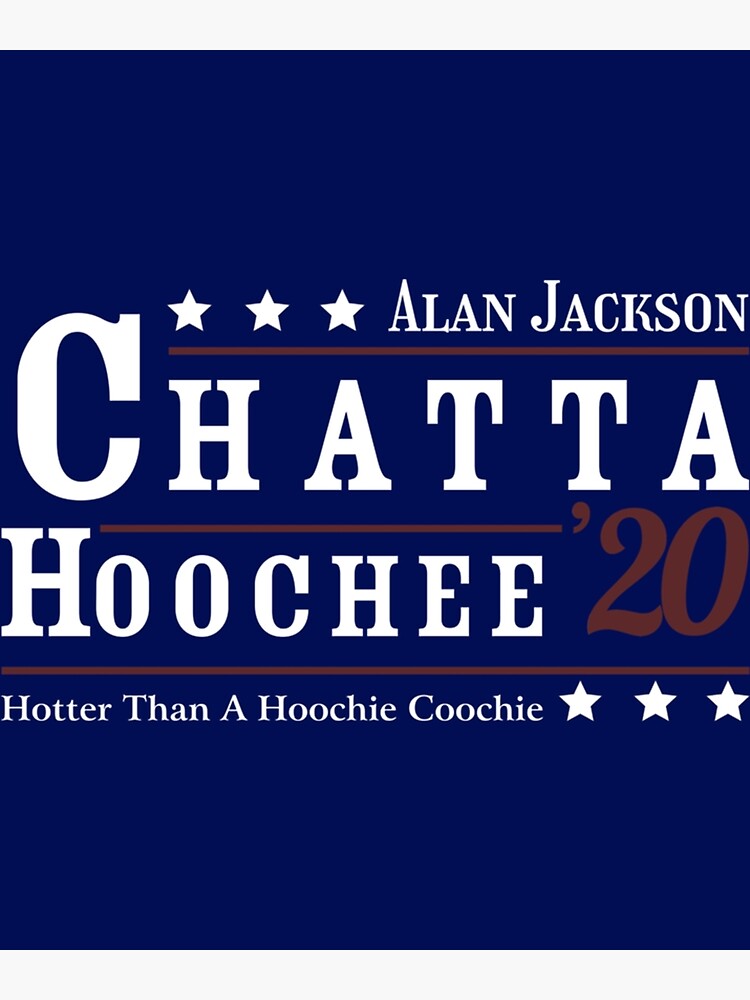 "Hooter Than A Hoochie Coochie" Poster for Sale by LeightonOtis | Redbubble