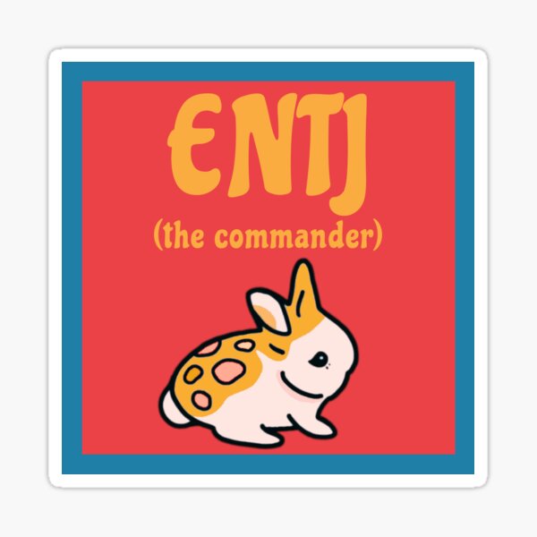 "Extraverted ENTJ Personality Type Cute Bunny (The Commander)" Sticker ...