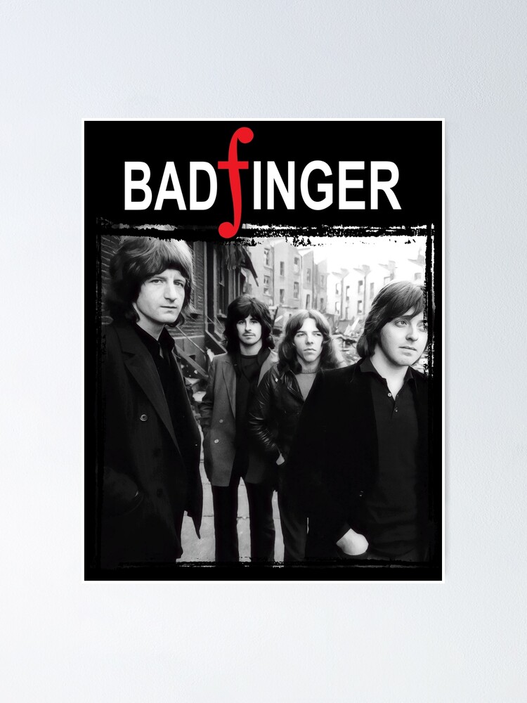 "Badfinger" Poster for Sale by Kimmy73RB | Redbubble