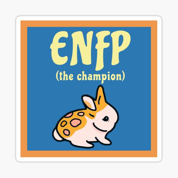 "ENFP Personality Type Extrovert Cute Bunny Rabbit (The Champion ...