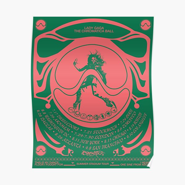 "Chromatica Ball Tour" Poster by eyeorigin | Redbubble