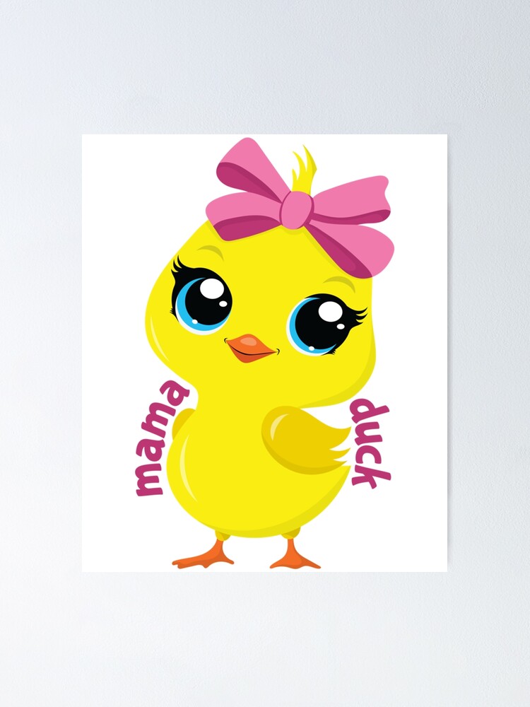 Cute Mama Duck Poster For Sale By Thepickledlemon Redbubble