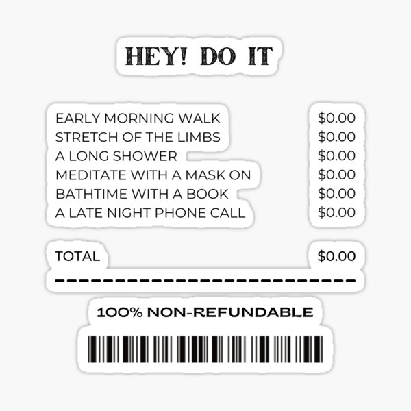 "Self Care - Hey! Do it" Sticker for Sale by RobynsArt | Redbubble