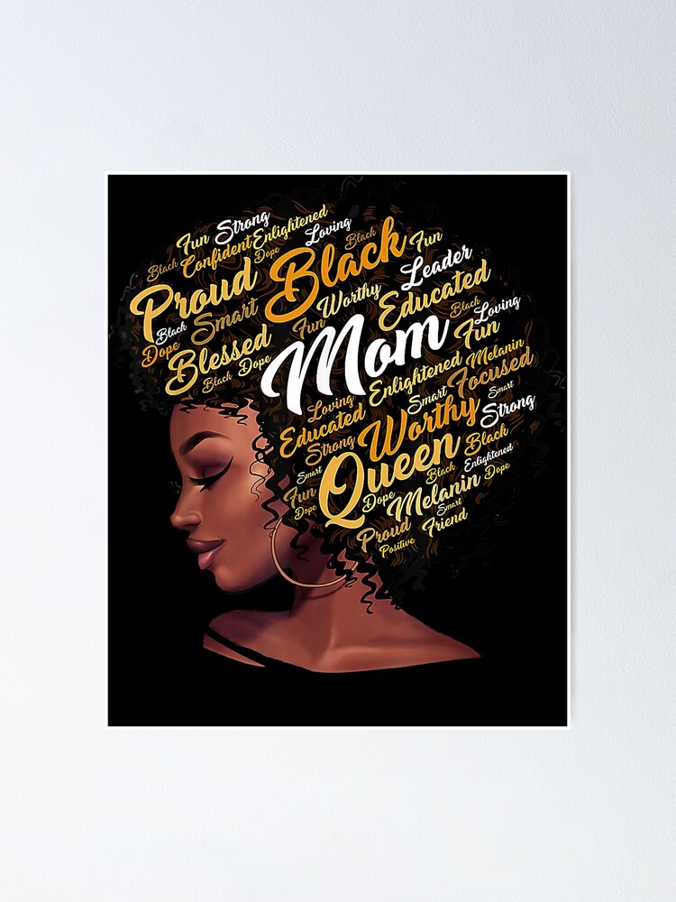 Happy Mothers Day Black Mom Queen Afro African Woman T Shirt Poster