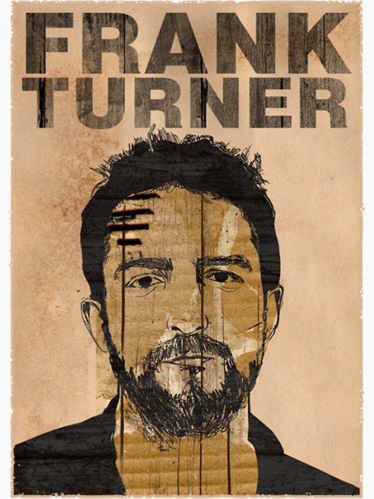 "FRANK TURNER-FTHC " Sticker for Sale by StartEnjoyingL9 | Redbubble