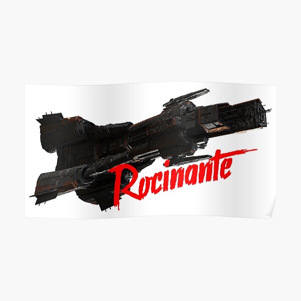 "Tachi Rocinante Spaceship The Expanse Tv Series" Poster for Sale by ...