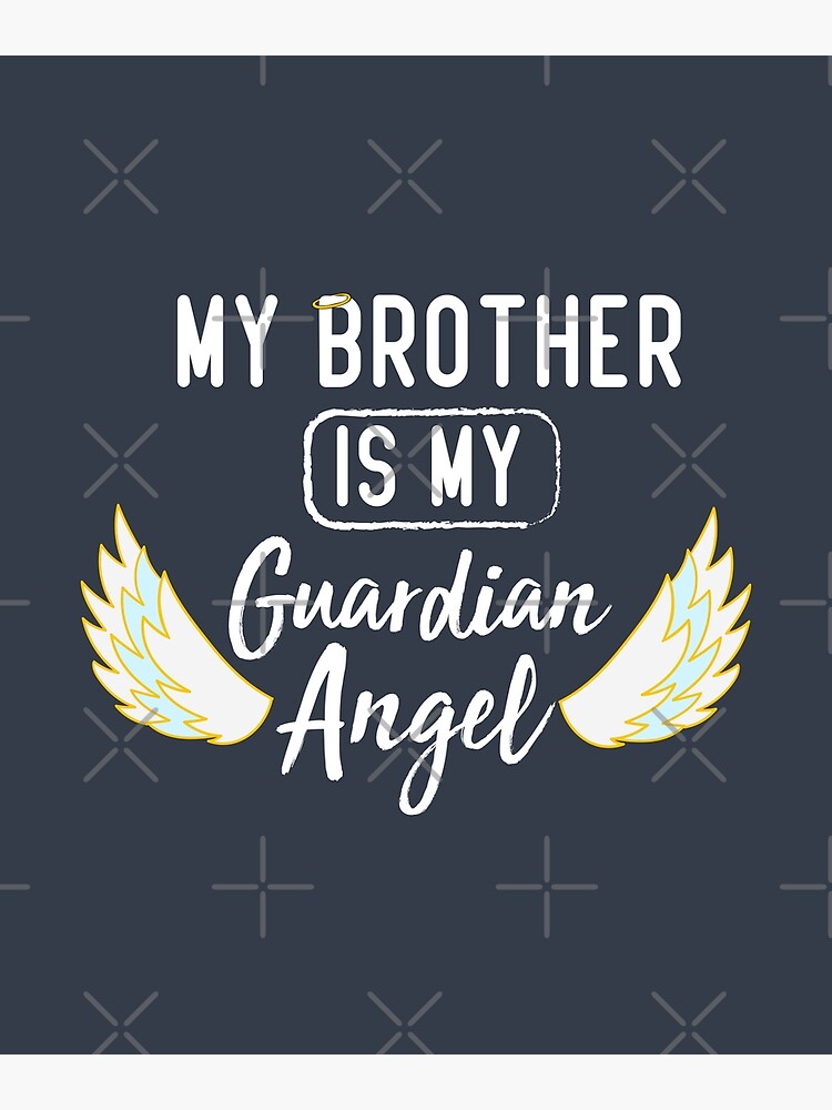 Guardian Angel Brother Quotes 350+ Happy Birthday Wishes For My