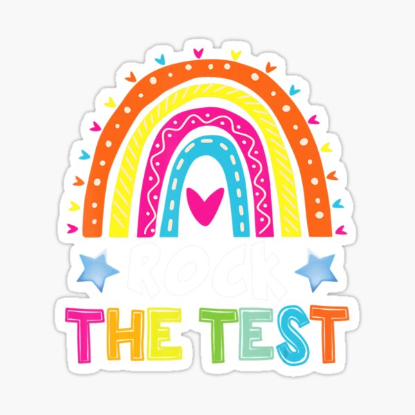 "Test Day Rock The Test Teacher Testing Day Rainbow" Sticker by ...