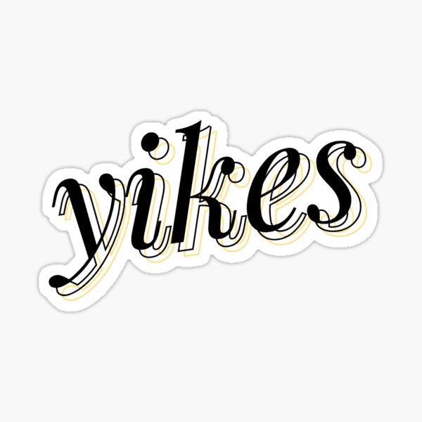 "yikes sticker" Sticker by aroop3 | Redbubble
