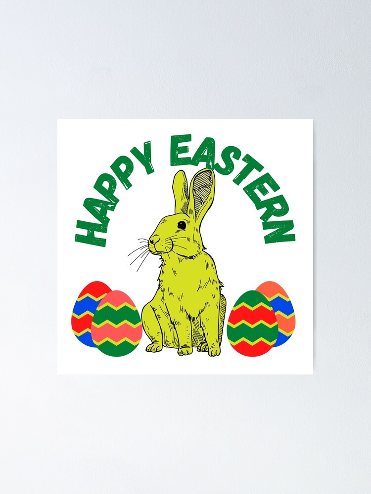 "Happy eastern" Poster for Sale by bob-design1 | Redbubble