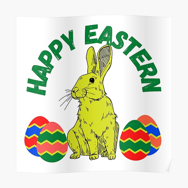 "Happy eastern" Poster for Sale by bob-design1 | Redbubble