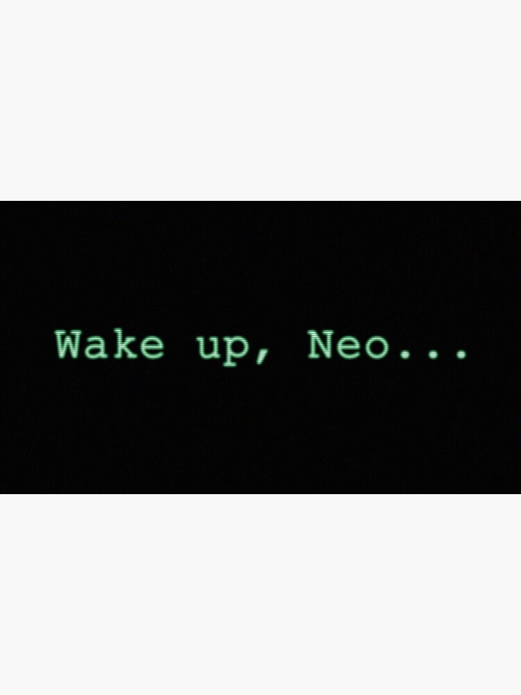 "wake up neo" Sticker by wasdter | Redbubble