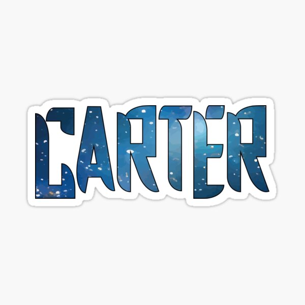 "CARTER Name IV - My name is CARTER - typography name - Galaxy Vibe ...