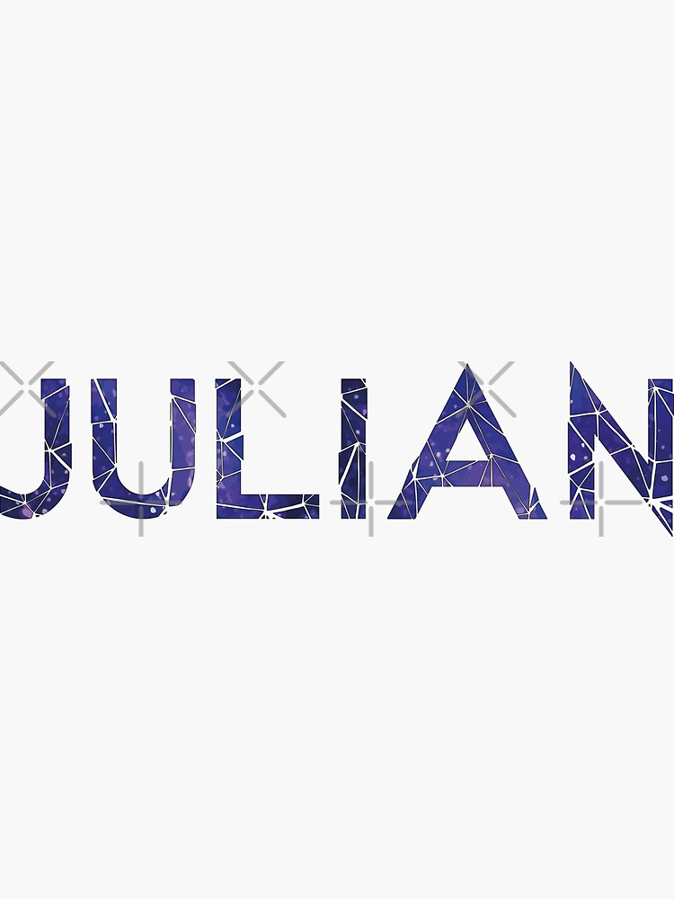 "JULIAN Name I - My name is JULIAN - typography name - Galaxy Vibe ...