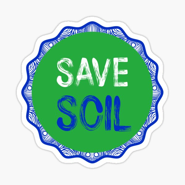 "Save Soil" Sticker by Soy-el-Soil | Redbubble