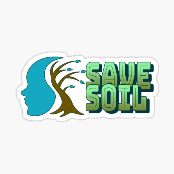 "Save Soil" Sticker by Soy-el-Soil | Redbubble