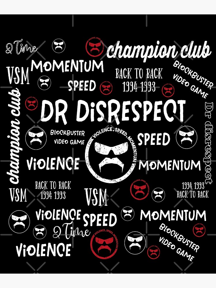 "Dr Disrespect Violence Speed Momentum Seamless Patterns" Poster for ...