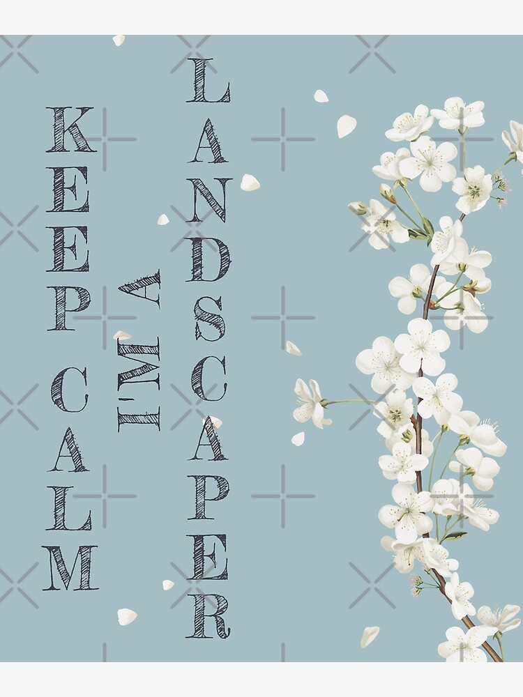 "Behalten Sie Ruhe, ich bin ein Landschaftsgärtner - lustige ...