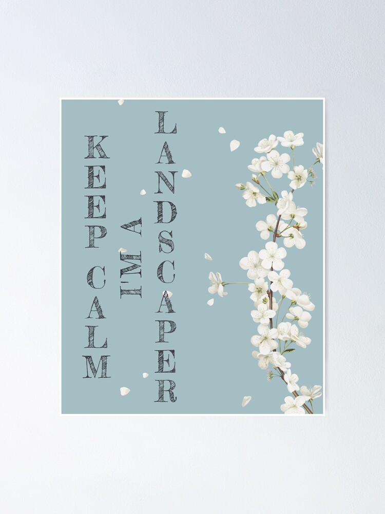 "Behalten Sie Ruhe, ich bin ein Landschaftsgärtner - lustige ...