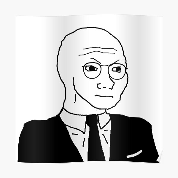 "Suit Wojak" Poster by marjard | Redbubble