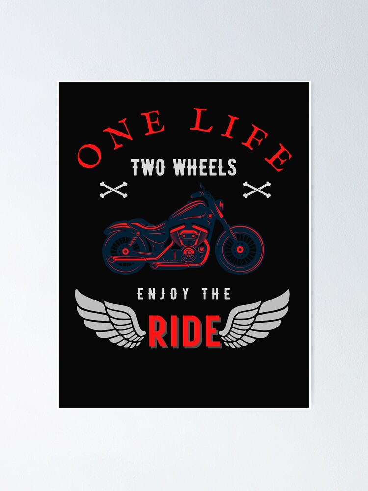 "wicked throttle one life two wheels" Poster for Sale by wickedthrottle ...